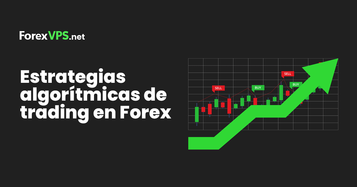 16 estrategias de trading algorítmico en Forex (pros y contras)